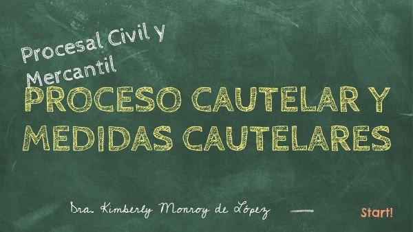 Proceso cautelar y Medidas cautelares | Genially