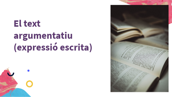 El text argumentatiu