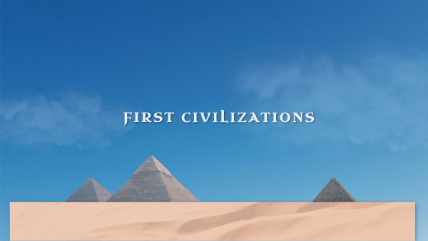 FIRST CIVILIZATIONS copia