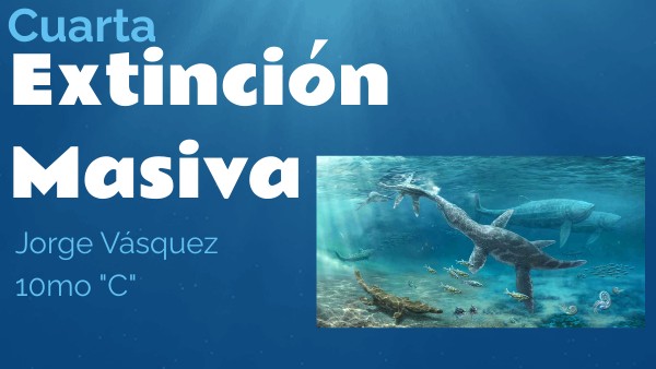 Cuarta extinción masiva