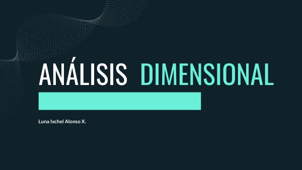 Análisis Dimensional