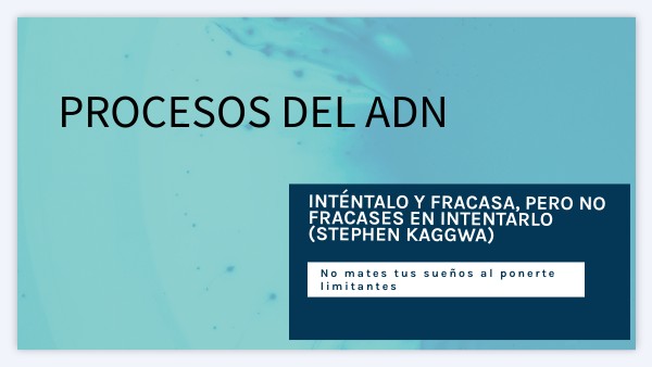 PROCESOS DEL ADN | Genially
