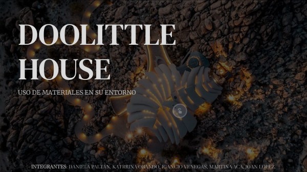 DOOLITLE HOUSEPRESENTATION