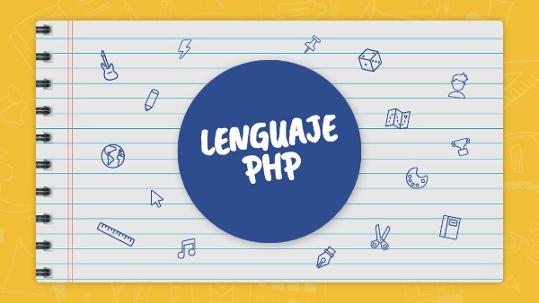PRESENTACIÓN LENGUAJE PHP | Genially