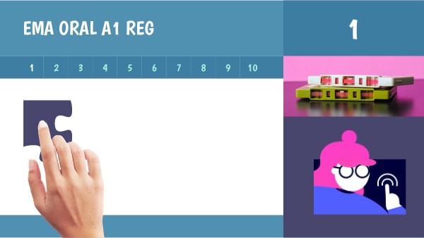 EMA ORAL A1 REG | Genially