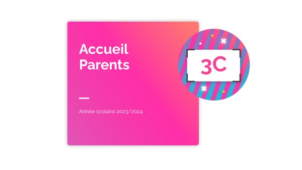 Accueil parents 3ème C 2023/2024 | Genially