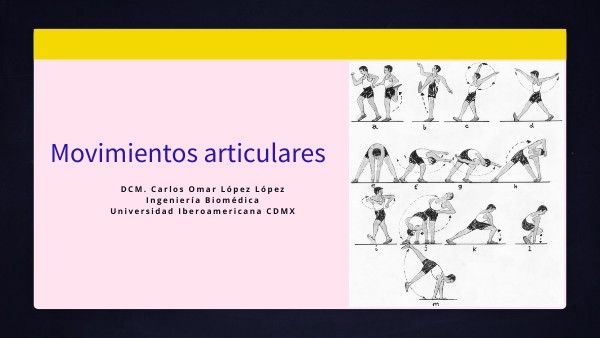 MOVIMIENTOS ARTICULARES | Genially