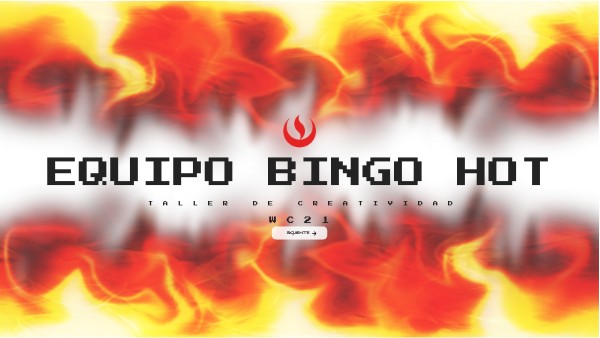 EQUIPO BINGO HOT