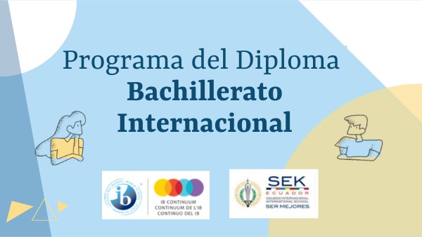 El programa del Diploma del IB | Genially