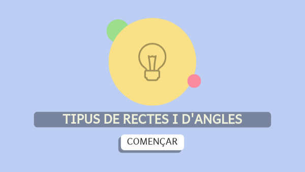 ANGLES I RECTES