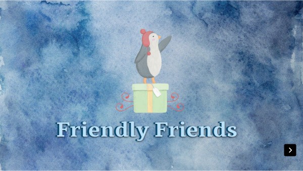 Friendly Friends
