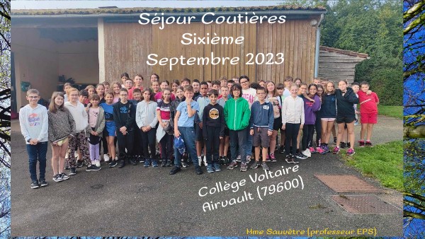 Séjour Coutières Septembre 2023 / Collège Voltaire Airvault