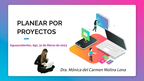 Planear por PROYECTOS 2023