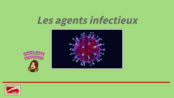 Les agents infectieux | Genially