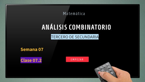 Clase 7.2 Permutaciones - 3ro secundaria | Genially