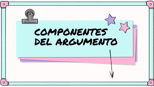componentes del argumento