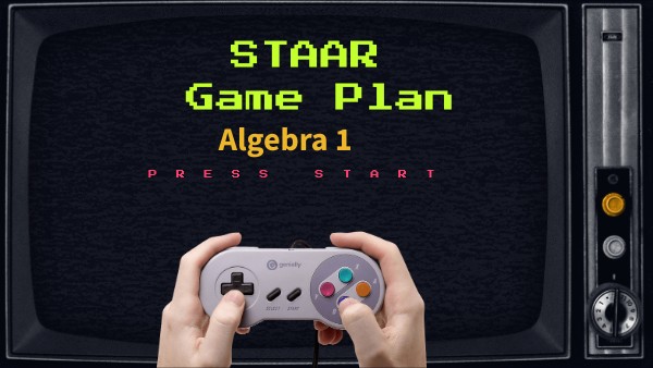 STAAR Game Plan | Genially