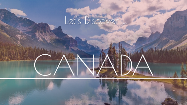 Let's discover Canada | Genially