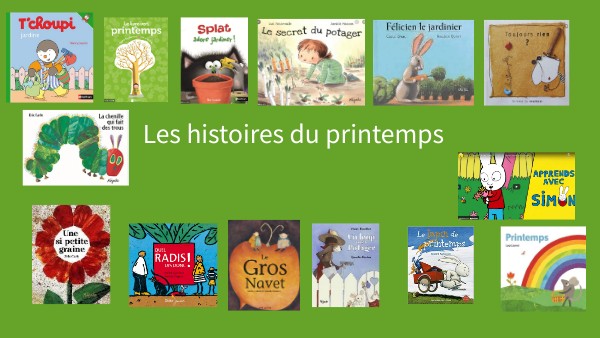 Les histoires du printemps