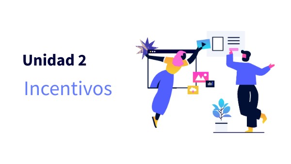 Tema 2 Incentivos (MOTIVACIÓN Y EMOCIÓN)