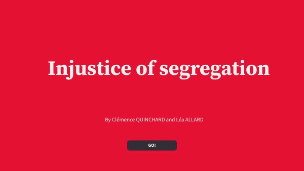 exposé segregation | Genially