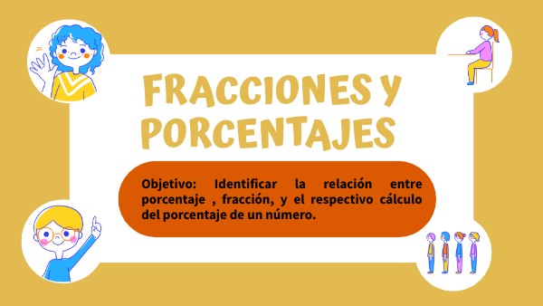 FRACCIONES Y PORCENTAJES | Genially