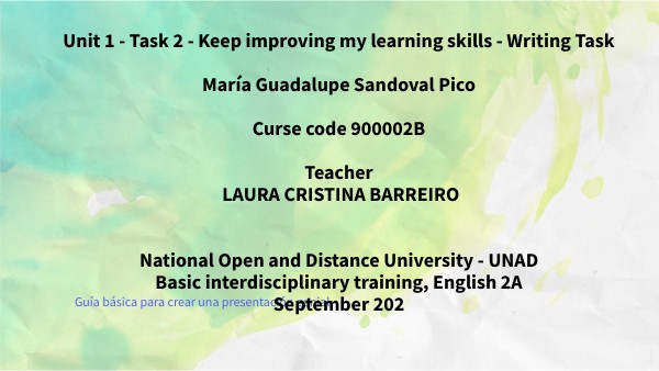 PRESENTACIÓN BÁSICAAnexo 1 – Task 2 - Keep improving my learning skill