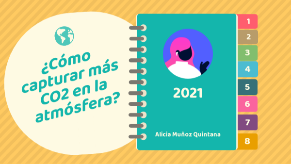 ¿Cómo capturar más CO2 en la atmósfera? | Genially