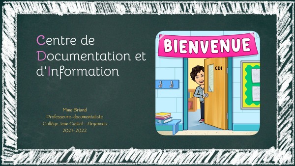 Présentation CDI et E-sidoc Jean Castel Argences | Genially