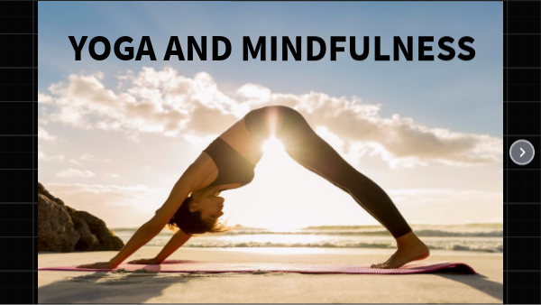 YOGA AND MINDFULNESS