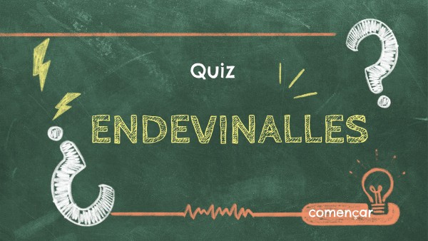 ENDEVINALLES | Genially