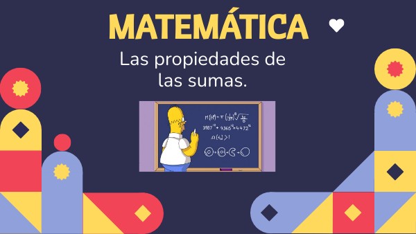 propiedades de la suma | Genially