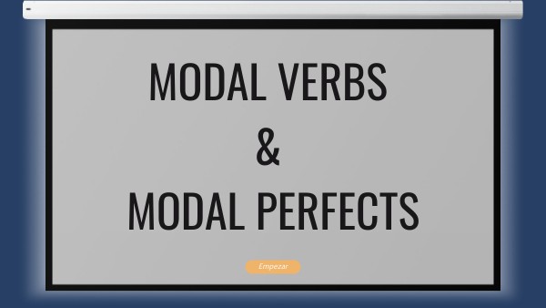MODALS & MODAL PERFECTS_1ºBto