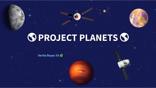 PROJECT PLANETS UNIT 7