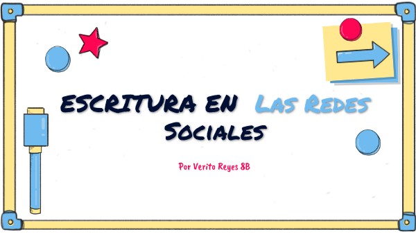 ESCRITURA EN LAS REDES SOCIALES