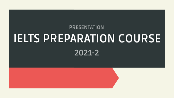 Intro IELTS 2021-2 | Genially