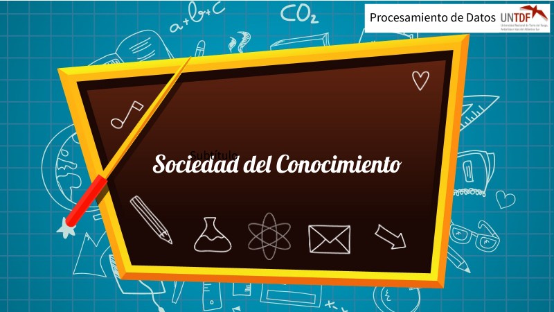 SOCIEDAD DEL CONOCIMIENTO | Genially