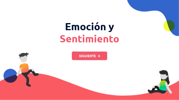 EMOCIONES Y SENTIMIENTOS | Genially