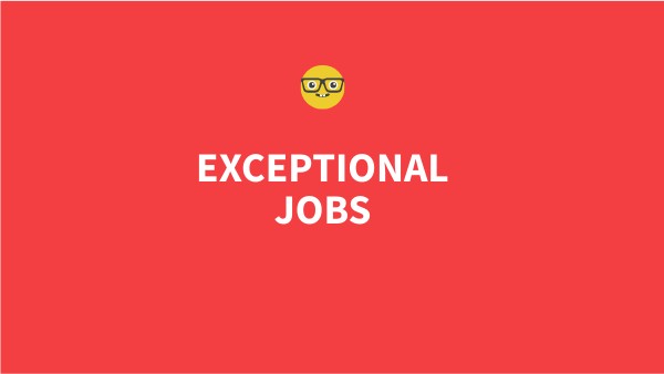 5TH EXCEPTIONAL JOBS | Genially