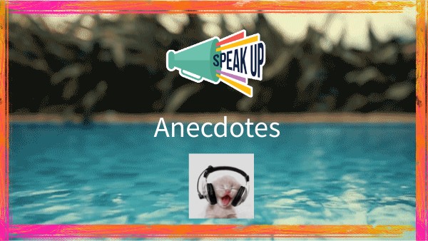 Telling an anecdote | Genially