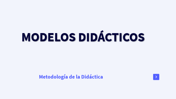 Modelos didácticos | Genially