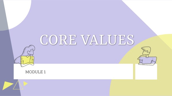 M1_Core Values | Genially