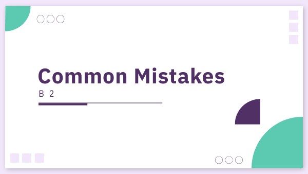 Common Mistakes | Genially