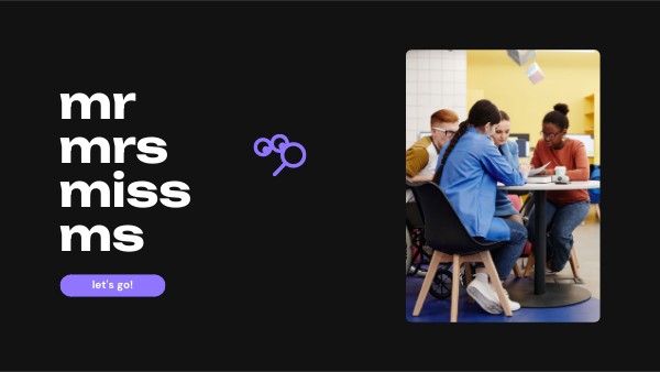 mr mrs miss ms | Genially