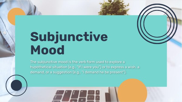 Subjunctive Mood | Genially