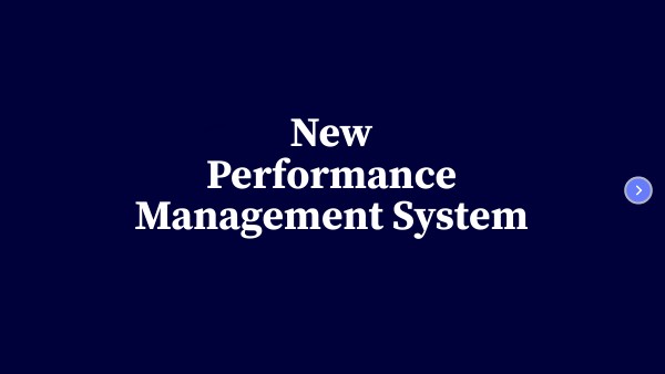 13 November 2023 - New Performance Management System