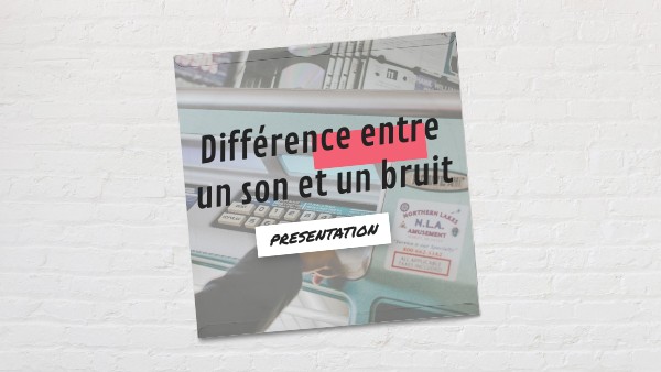 exposé son | Genially