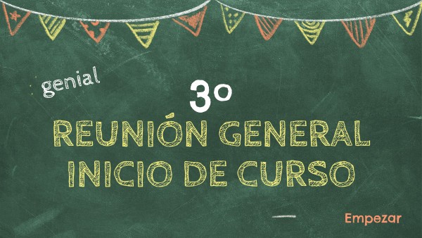 Reunión general inicio curso 3º | Genially
