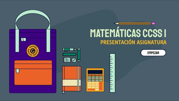 MATEMÁTICAS CCSS I - PRESENTACIÓN | Genially