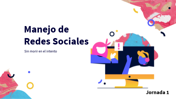 Manejo de RRSS - Jornada 1 | Genially